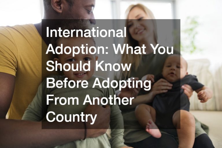International Adoption: What You Should Know Before Adopting From ...